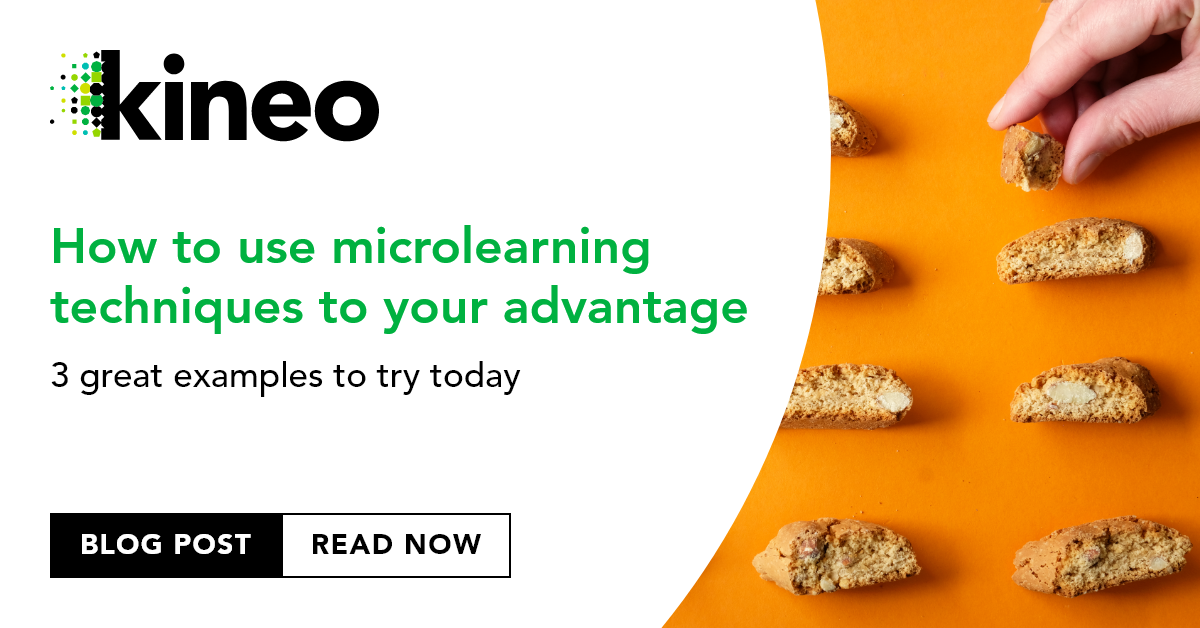 How to use microlearning techniques to your advantage - Mindtools Kineo